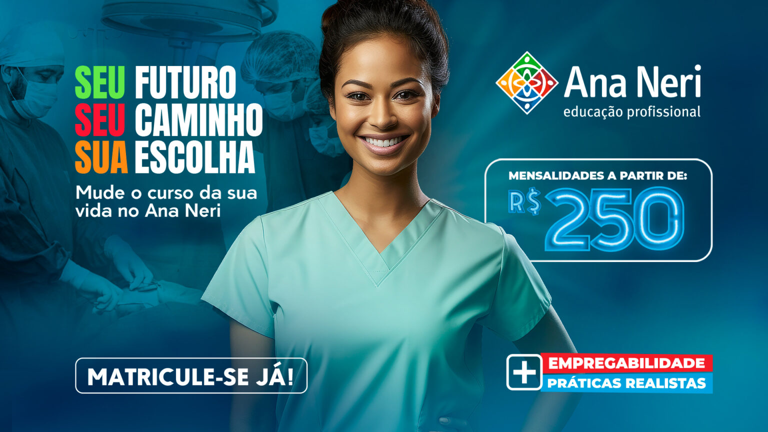 Ana Neri – Educação